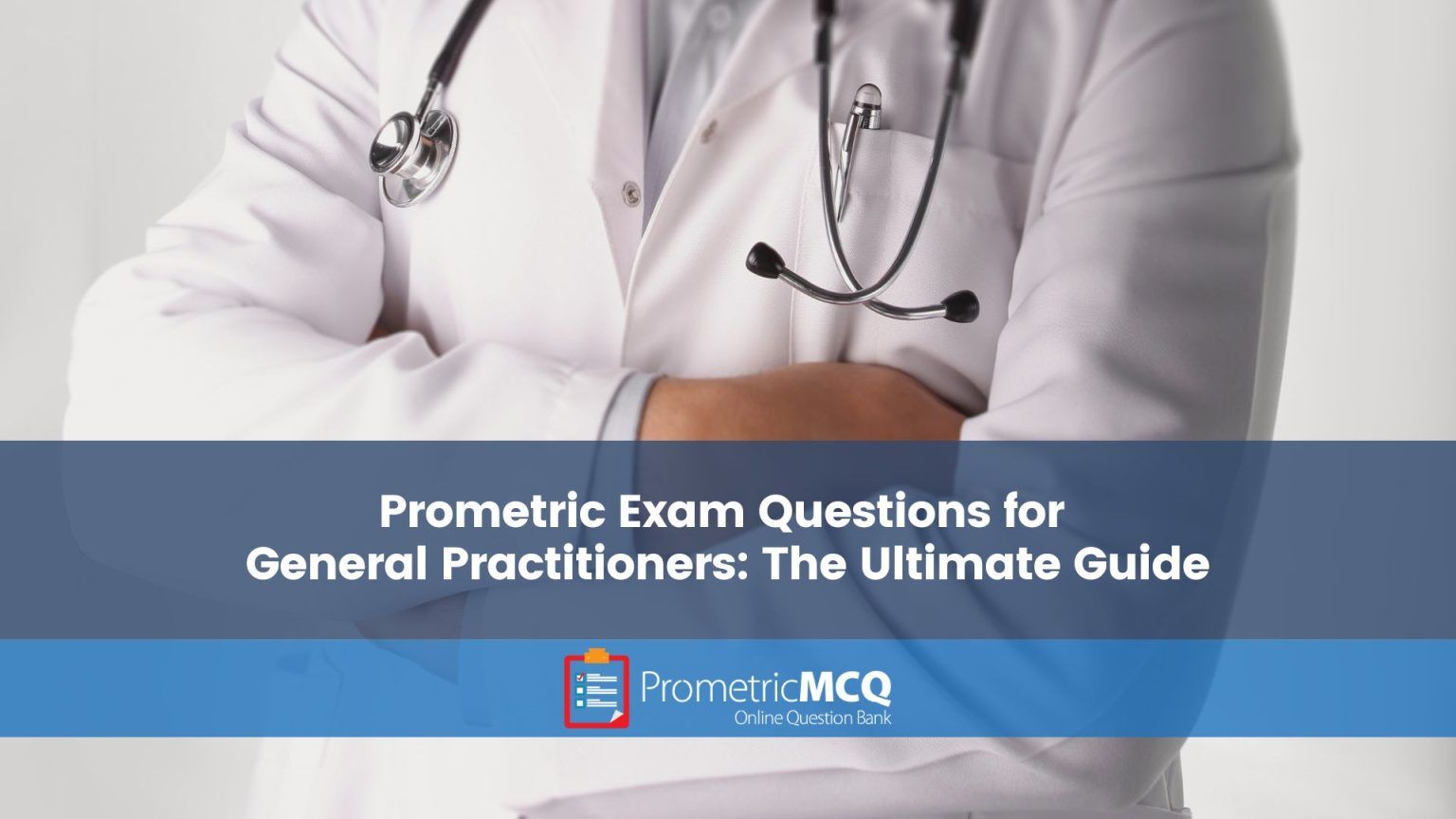 Prometric Exam Questions for General Practitioners